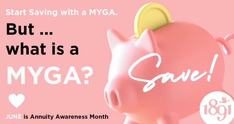 What is a MYGA? - 1891 Financial Life