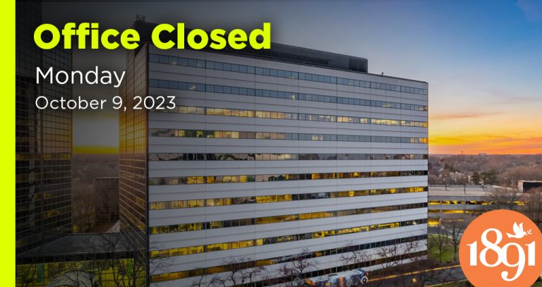 Holiday Hours, Office Closed on Monday - 1891 Financial Life